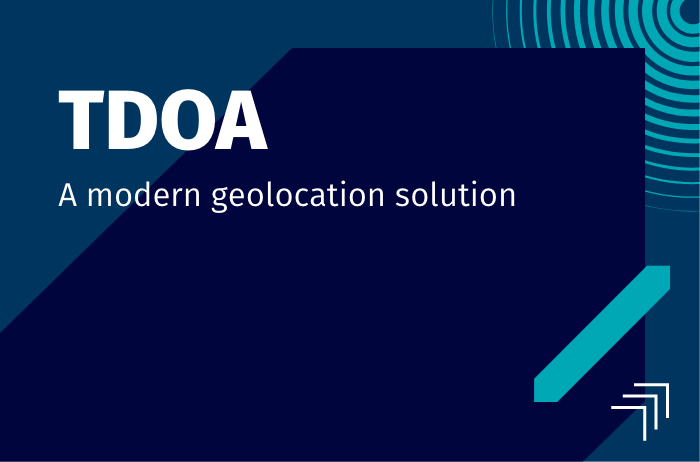 Webinar: TDOA – a modern geolocation solution